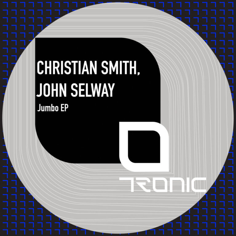 Christian Smith & John Selway Set To Release ‘Jumbo EP’ - Techno Station